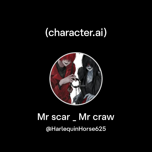 Chat with Mr scar _ Mr craw | character.ai | AI Chat, Reimagined–Your Words. Your World.