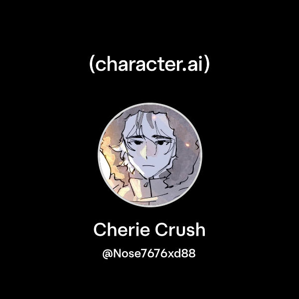 Chat with Cherie Crush | character.ai | Personalized AI for every ...