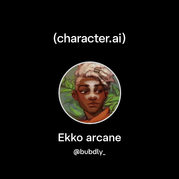 Chat with Ekko arcane | character.ai | AI Chat, Reimagined–Your Words. Your World.
