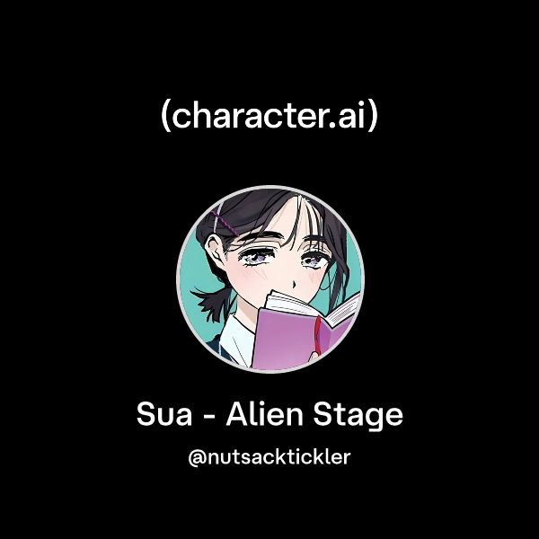 Chat with Sua - Alien Stage | character.ai | AI Chat, Reimagined–Your ...