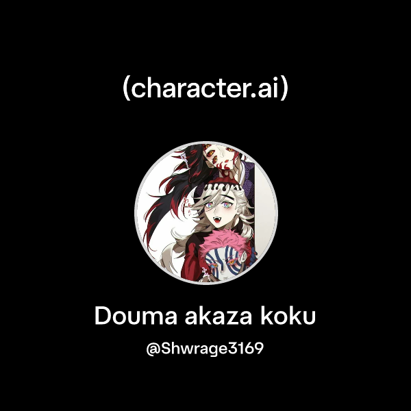 Chat with Douma akaza koku | character.ai | Personalized AI for every ...