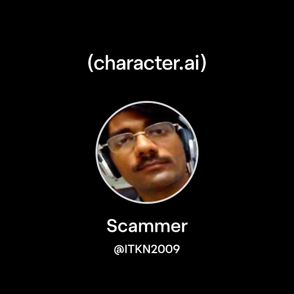 Chat with Scammer | character.ai | AI Chat, Reimagined–Your Words. Your ...