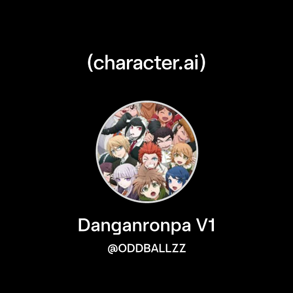 Chat with Danganronpa V1 | character.ai | AI Chat, Reimagined–Your ...