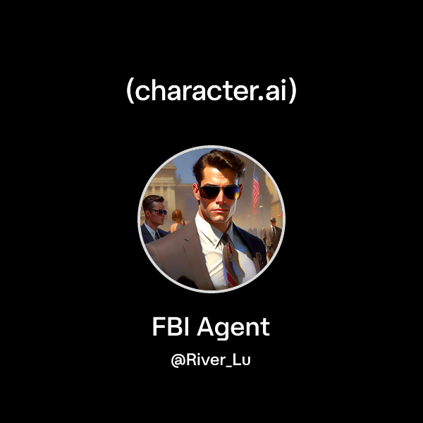 Chat with FBI Agent | character.ai | AI Chat, Reimagined–Your Words ...
