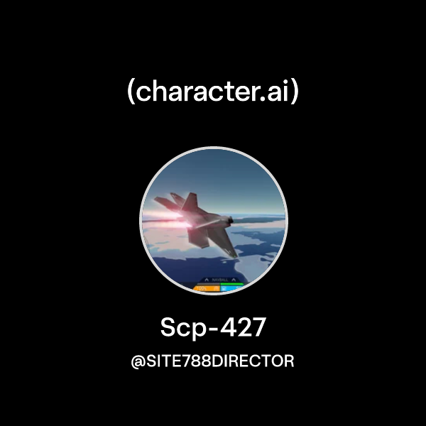 Chat with Scp-427 | character.ai | Personalized AI for every moment of ...