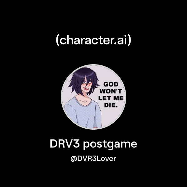 Chat with DRV3 postgame | character.ai | AI Chat, Reimagined–Your Words ...
