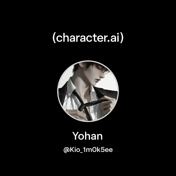 Chat with Yohan | character.ai | AI Chat, Reimagined–Your Words. Your ...