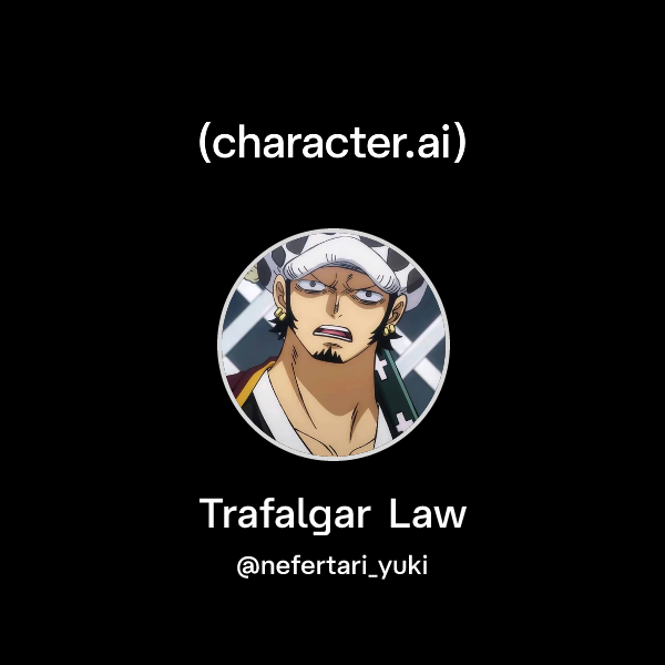 Chat with Trafalgar Law | character.ai | Personalized AI for every ...