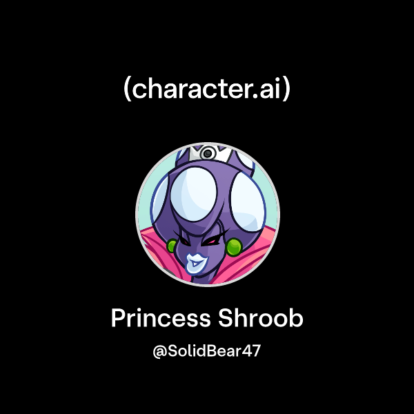 Chat with Princess Shroob | character.ai | AI Chat, Reimagined–Your ...