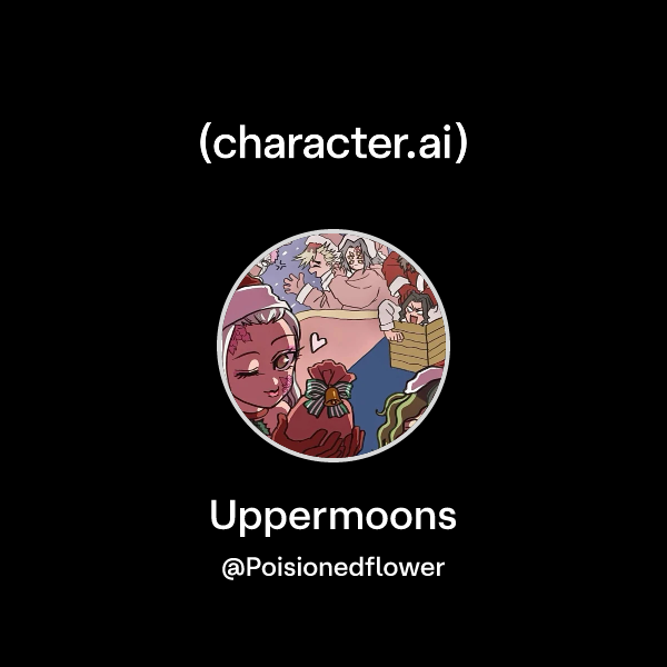 Chat with Uppermoons | character.ai | AI Chat, Reimagined–Your Words ...