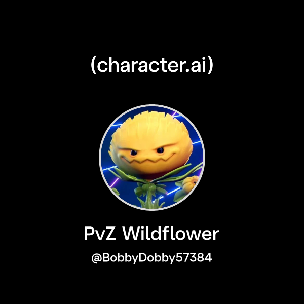Chat with PvZ Wildflower | character.ai | Personalized AI for every ...