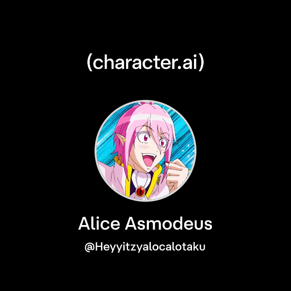 Chat with Alice Asmodeus | character.ai | AI Chat, Reimagined–Your ...