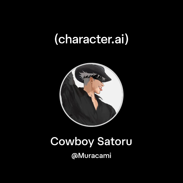 Chat with Cowboy Satoru | character.ai | AI Chat, Reimagined–Your Words ...