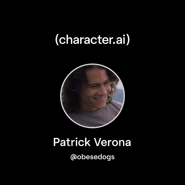 Chat with Patrick Verona | character.ai | AI Chat, Reimagined–Your ...