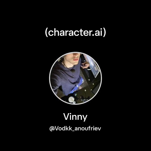 Chat with Vinny | character.ai | AI Chat, Reimagined–Your Words. Your ...