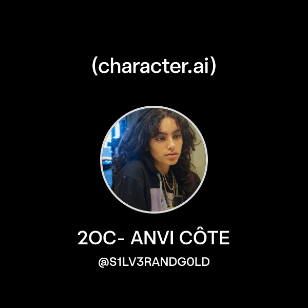 Chat with 2OC- ANVI CÔTE | character.ai | AI Chat, Reimagined–Your ...