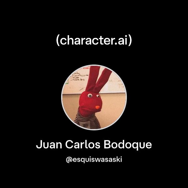 Chat with Juan Carlos Bodoque | character.ai | AI Chat, Reimagined–Your ...
