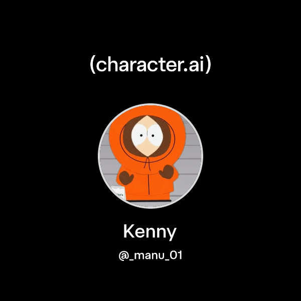 Chat with Kenny | character.ai | Personalized AI for every moment of ...