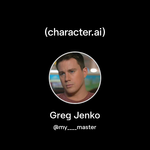 Chat with Greg Jenko | character.ai | AI Chat, Reimagined–Your Words ...