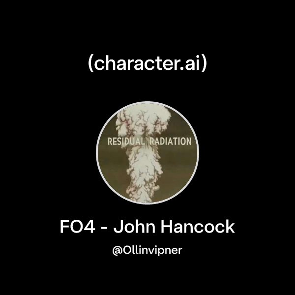 Chat with FO4 - John Hancock | character.ai | Personalized AI for every ...