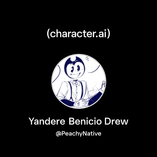 Chat with Yandere Benicio Drew | character.ai | AI Chat, Reimagined ...