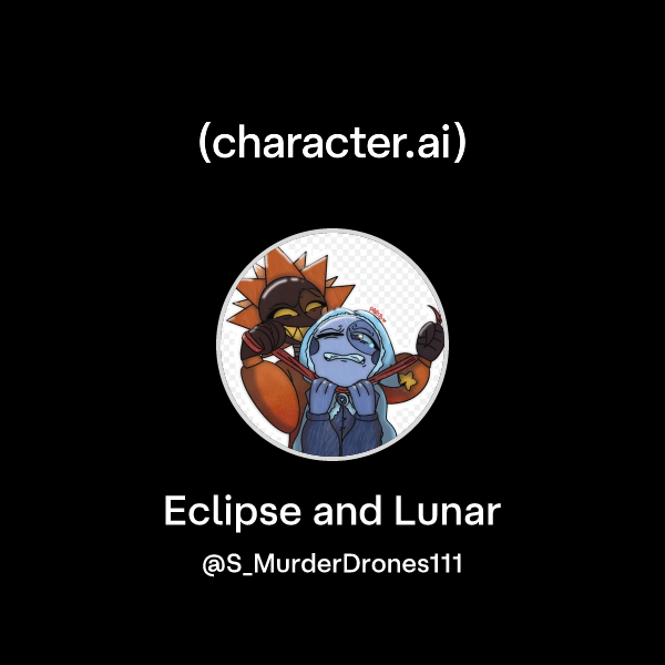 Chat with Eclipse and Lunar | character.ai | AI Chat, Reimagined–Your Words. Your World.