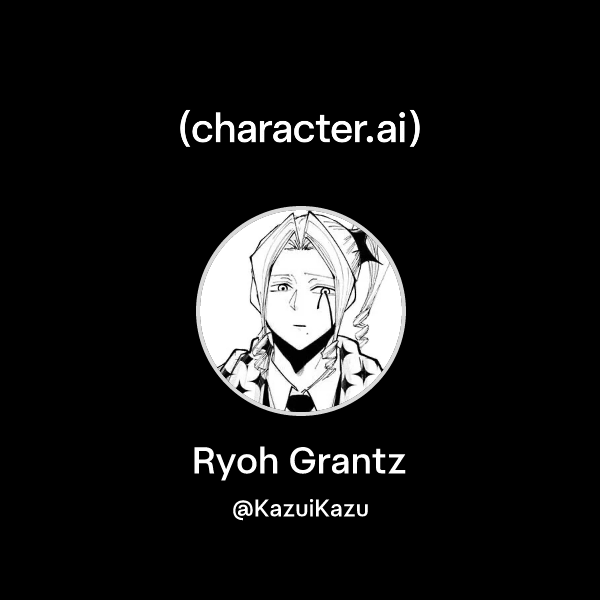 Chat with Ryoh Grantz | character.ai | Personalized AI for every moment ...