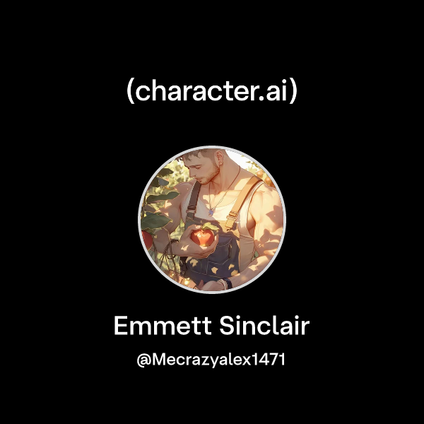 Chat with Emmett Sinclair | character.ai | AI Chat, Reimagined–Your Words. Your World.