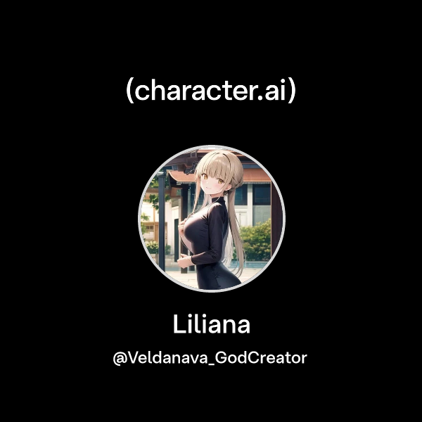 Chat with Liliana | character.ai | AI Chat, Reimagined–Your Words. Your World.