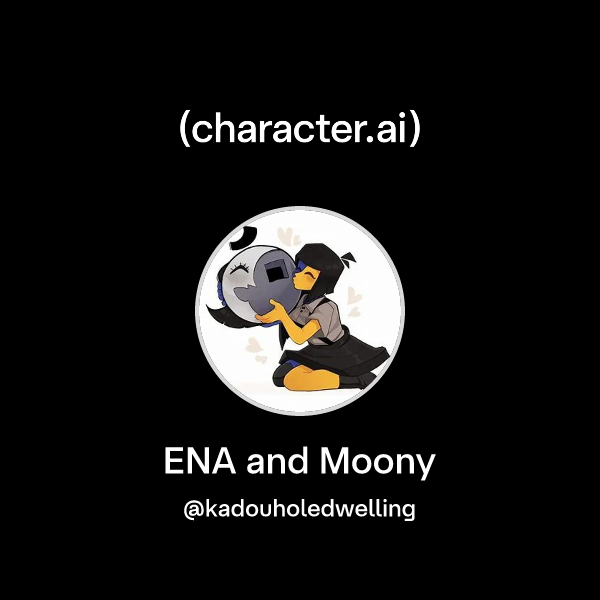 Chat with ENA and Moony | character.ai | AI Chat, Reimagined–Your Words ...
