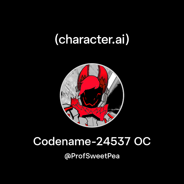 Chat with Codename-24537 OC | character.ai | AI Chat, Reimagined–Your ...