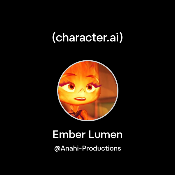 Chat with Ember Lumen | character.ai | AI Chat, Reimagined–Your Words ...