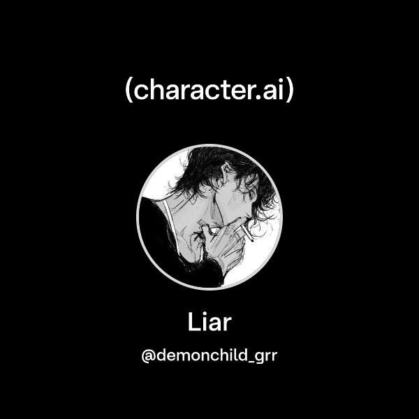 Chat with Liar | character.ai | AI Chat, Reimagined–Your Words. Your World.