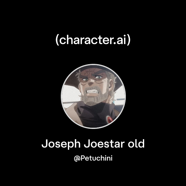Chat with Joseph Joestar old | character.ai | AI Chat, Reimagined–Your ...
