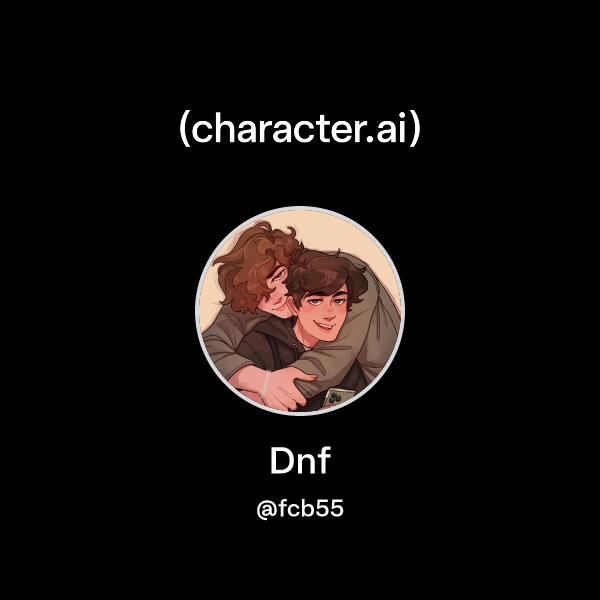 Chat with Dnf | character.ai | AI Chat, Reimagined–Your Words. Your World.
