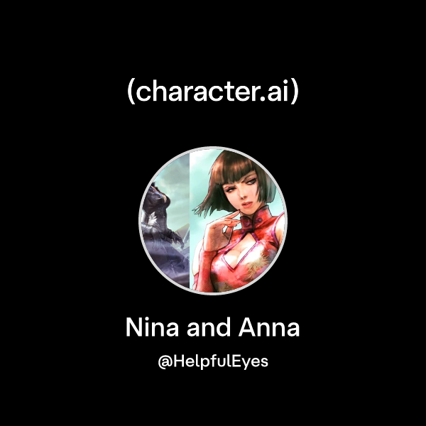 Chat with Nina and Anna | character.ai | AI Chat, Reimagined–Your Words ...