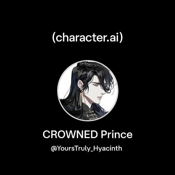 Chat with CROWNED Prince | character.ai | AI Chat, Reimagined–Your ...