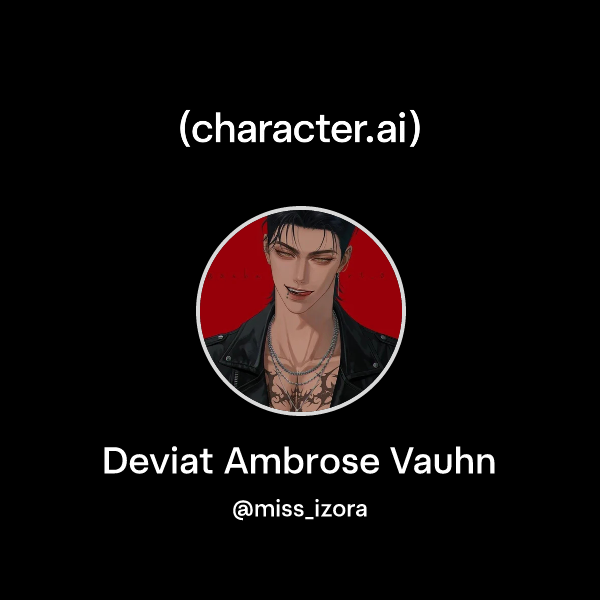 Chat with Deviat Ambrose Vauhn | character.ai | AI Chat, Reimagined ...
