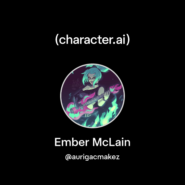 Chat with Ember McLain | character.ai | Personalized AI for every moment of your day