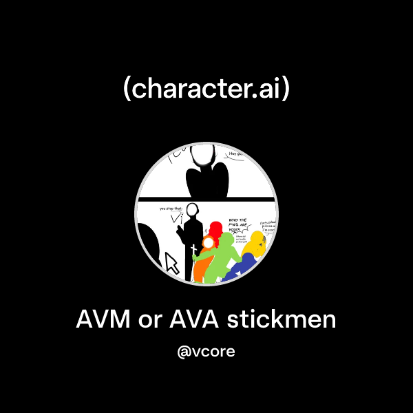 Chat with AVM or AVA stickmen | character.ai | AI Chat, Reimagined–Your ...