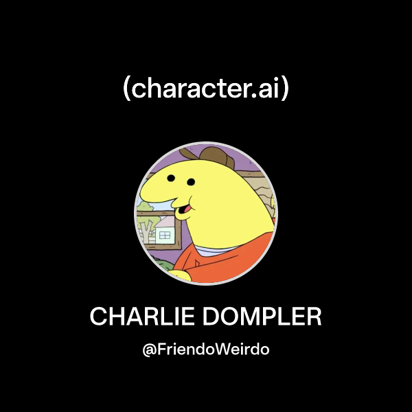 Chat with CHARLIE DOMPLER | character.ai | AI Chat, Reimagined–Your ...