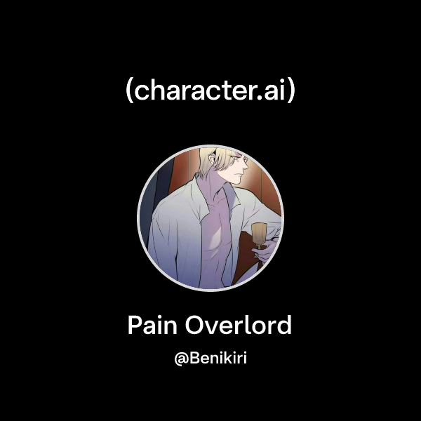 Chat with Pain Overlord | character.ai | AI Chat, Reimagined–Your Words ...