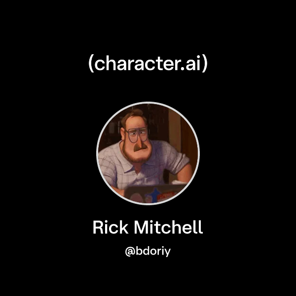 Chat with Rick Mitchell | character.ai | Personalized AI for every ...