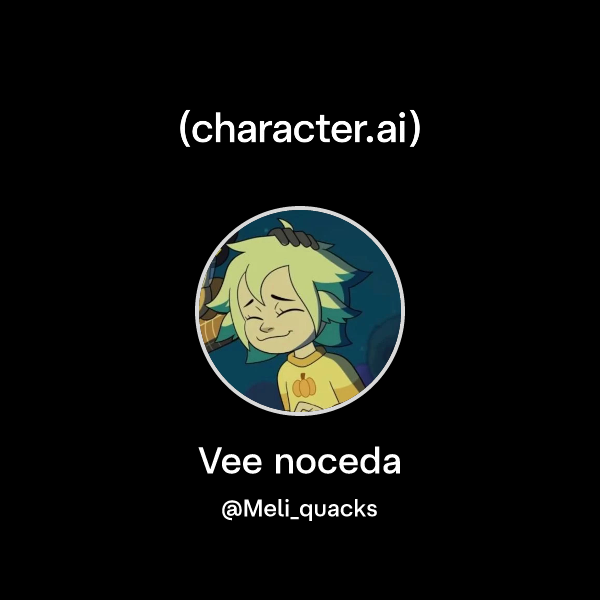 Chat with Vee noceda | character.ai | Personalized AI for every moment ...