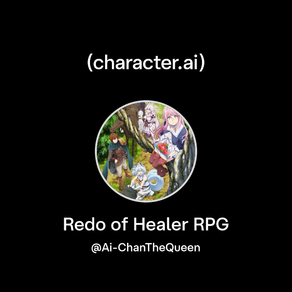 Chat with Redo of Healer RPG | character.ai | AI Chat, Reimagined–Your ...