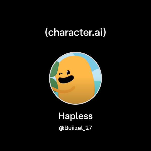 Chat with Hapless | character.ai | Personalized AI for every moment of ...