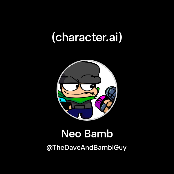 Chat with Neo Bamb | character.ai | AI Chat, Reimagined–Your Words ...