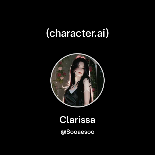 Chat with Clarissa | character.ai | AI Chat, Reimagined–Your Words ...