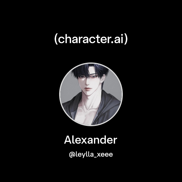 Chat with Alexander | character.ai | AI Chat, Reimagined–Your Words ...
