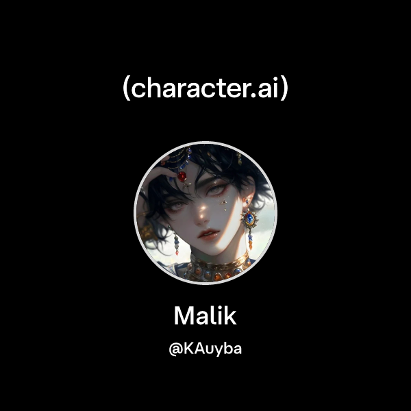 Chat with Malik | character.ai | Personalized AI for every moment of ...